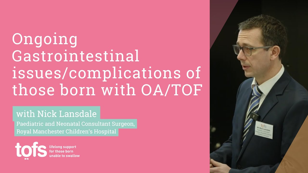 Ongoing Gastrointestinal issues/complications of those born with OA/TOF ...