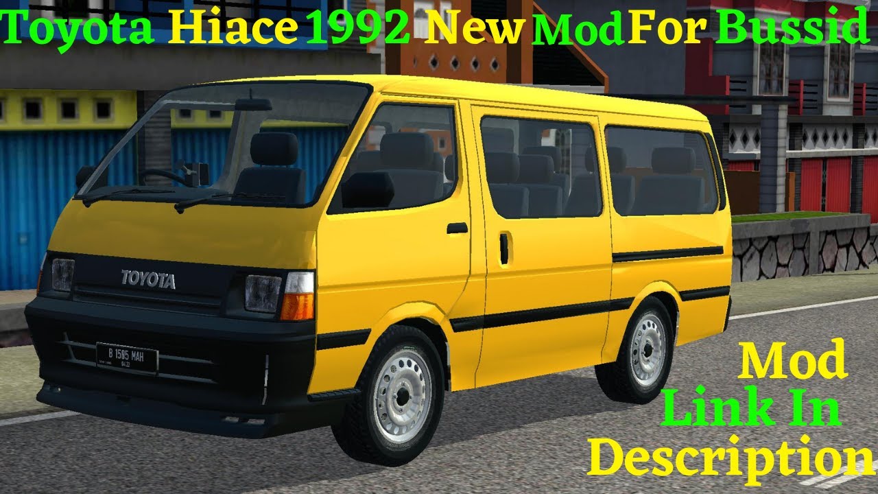 Toyota Hiace 1992 New Mod For Bussid New Mods Bus Simulator Indonesia ...