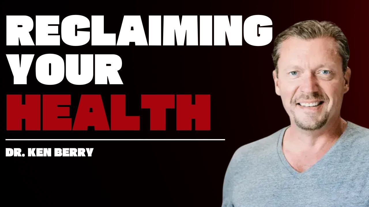 Ken Berry: Reclaiming Your Health & Fixing Your Hormones | The Meat ...
