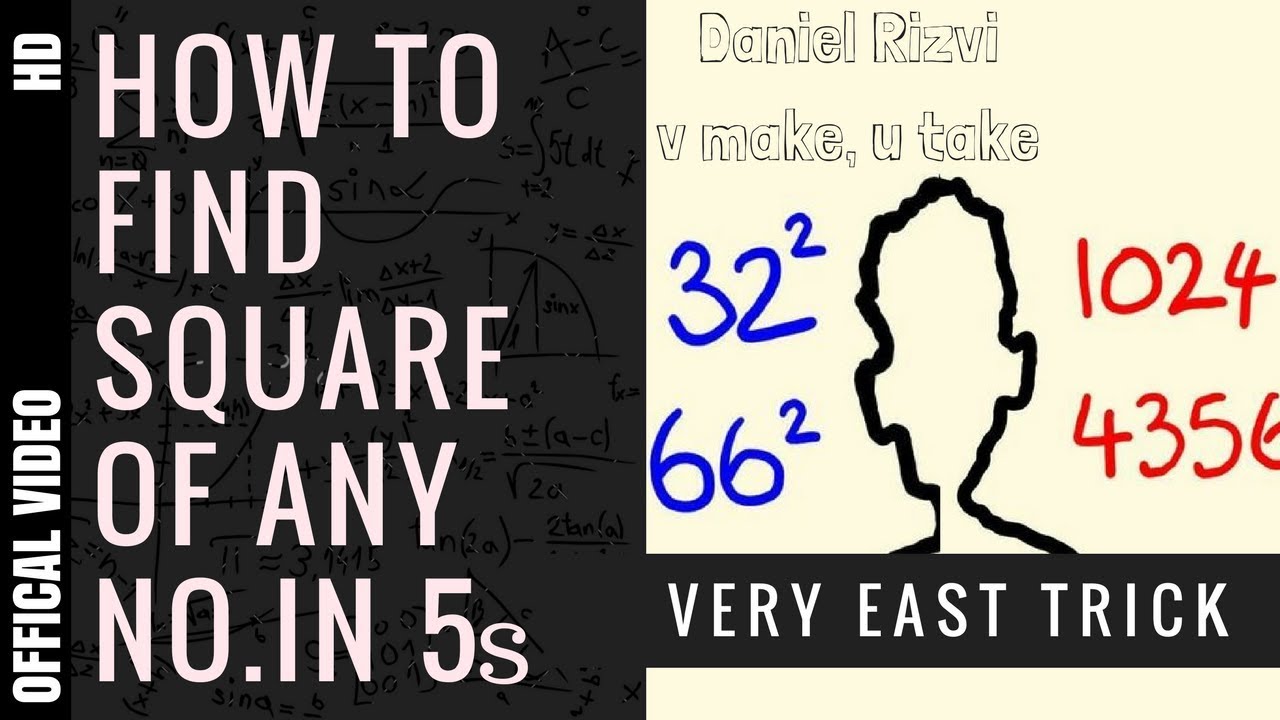 How To Square Any Numbers In Your Head Fast Mental Math Trick In 5 how-to-square-any-numbers-in-your-head-fast-mental-math-trick-in-5