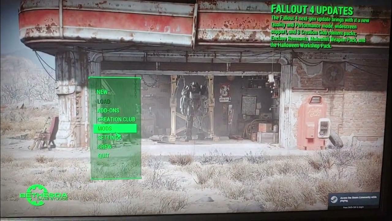 Fo4 (ON PC): Can't access the mod menu in the main menu of Fallout 4 ...