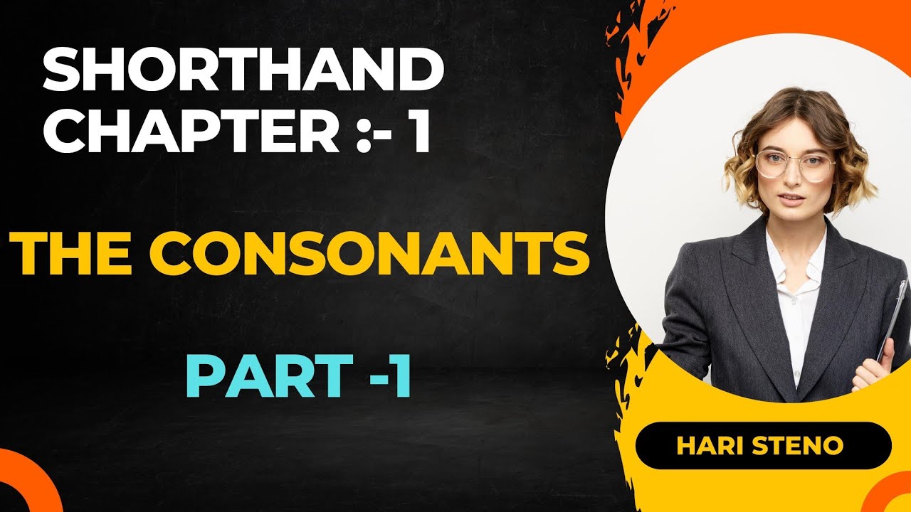 𝘾𝙃𝘼𝙋𝙏𝙀𝙍-𝟏 || 𝙏𝙃𝙀 𝘾𝙊𝙉𝙎𝙊𝙉𝘼𝙉𝙏𝙎 || 𝘾𝙊𝙈𝙋𝙇𝙀𝙏𝙀 𝙋𝙄𝙏𝙈𝘼𝙉 𝙎𝙃𝙊𝙍𝙏𝙃𝘼𝙉𝘿 || 𝘽𝙔 ...