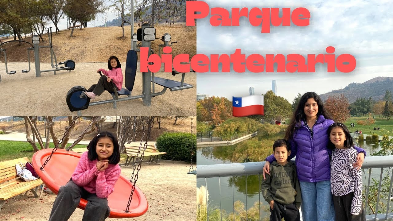 🇨🇱Parque bicentenario Santiago de Chile ~mi madre y mi hija conocieron este hermoso parque 😍 ...