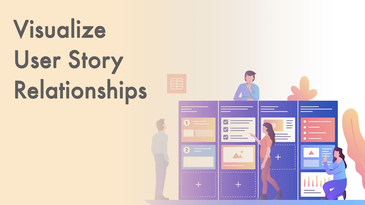 Visualize User Story Relationships - YouTube