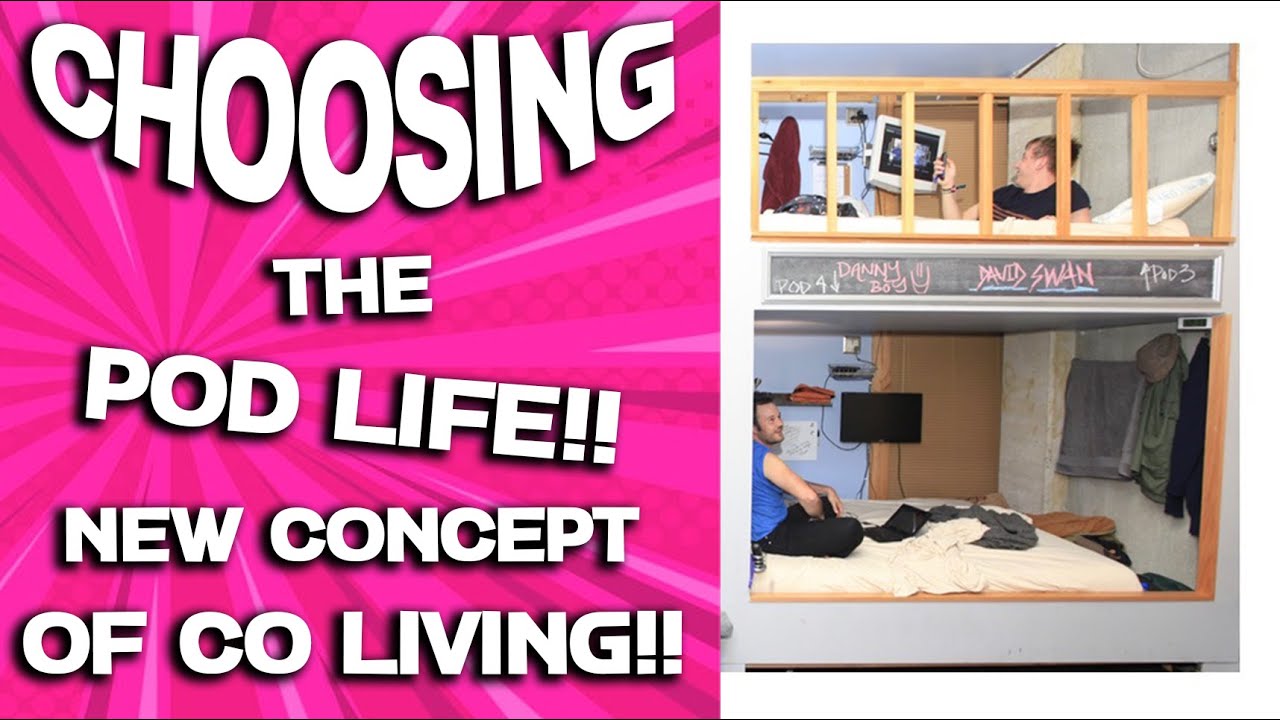 #184- Choosing the Pod Life - Redefining the Concept of Co Living ...