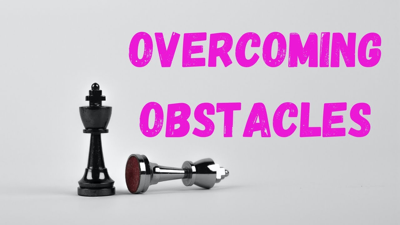 Overcome Obstacles - Motivational Speech For Success In Life - YouTube