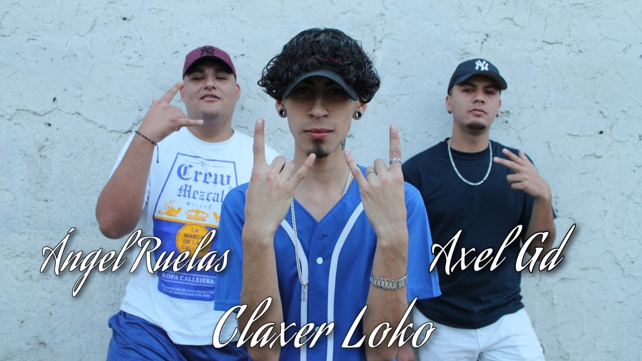 SIN NOMBRE - ANGEL RUELAS, AXEL GD, EL PINCHE CLAXER - (VIDEO OFICIAL ...