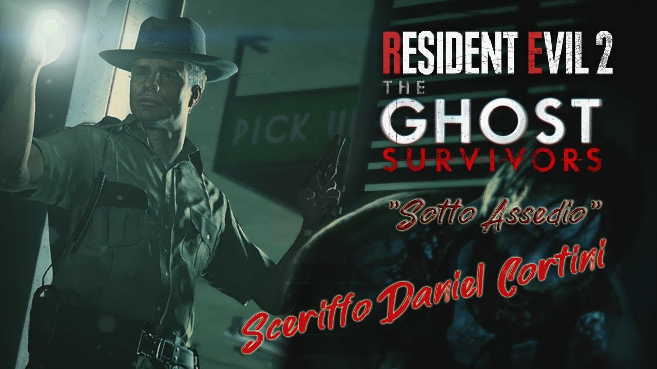 Resident Evil 2 Remastered - DLC - The Ghost Survivors - Sotto Assedio ...