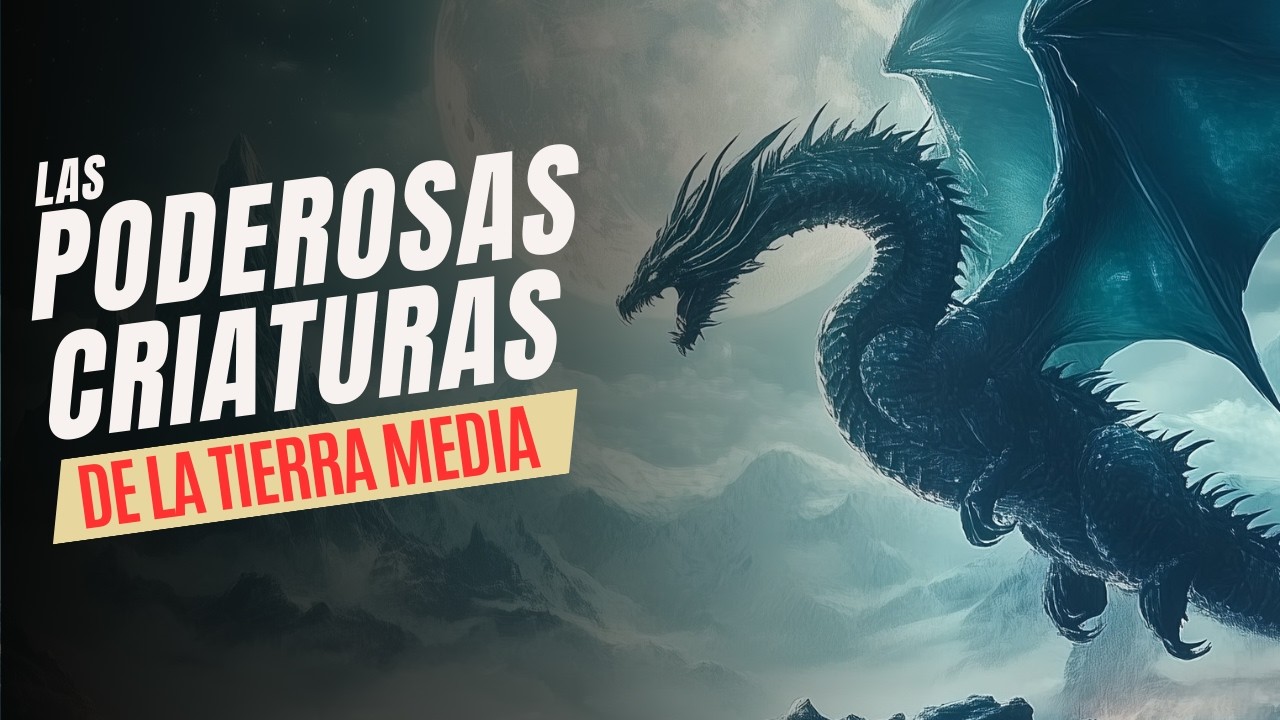 Las 13 Criaturas Poderosas de la Tierra Media - YouTube