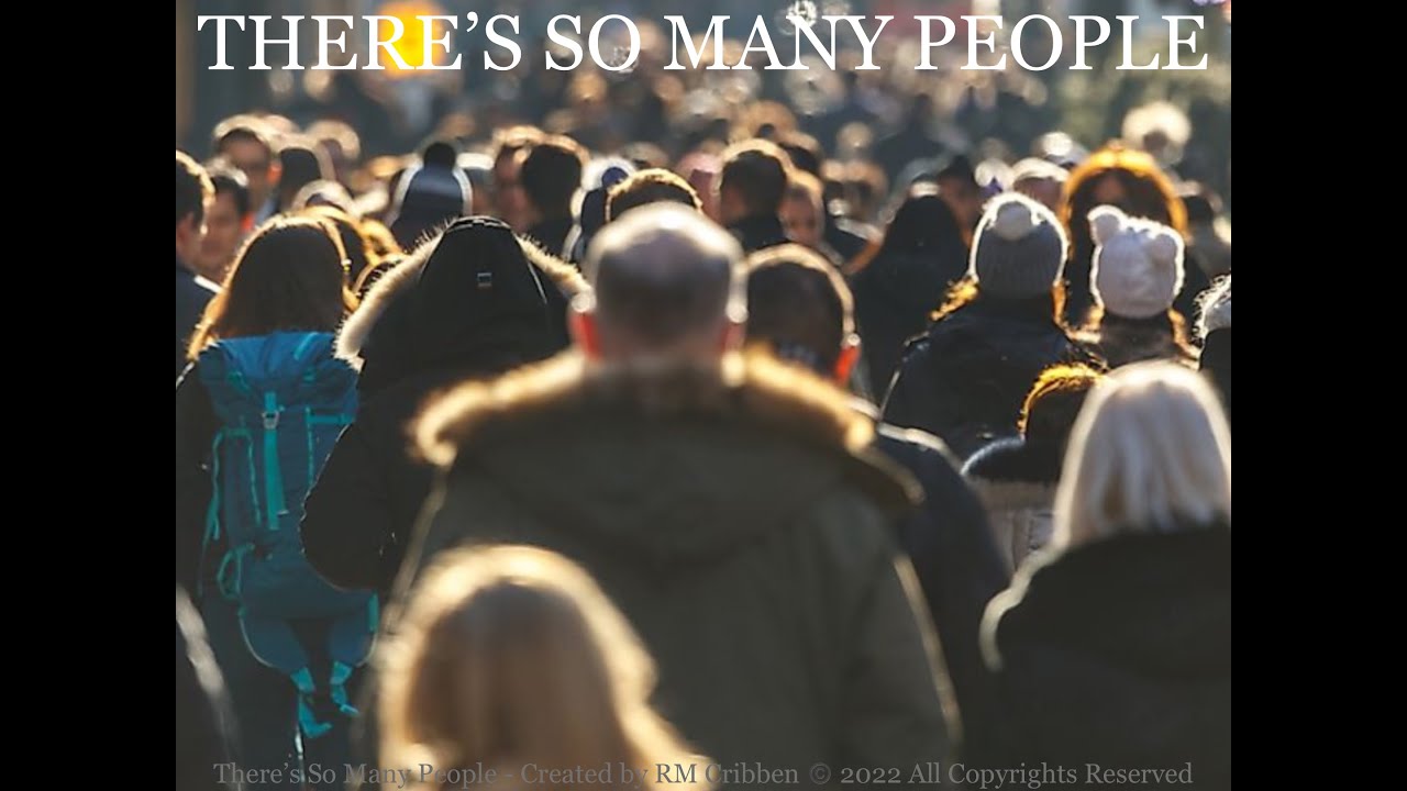 There’s So Many people - YouTube