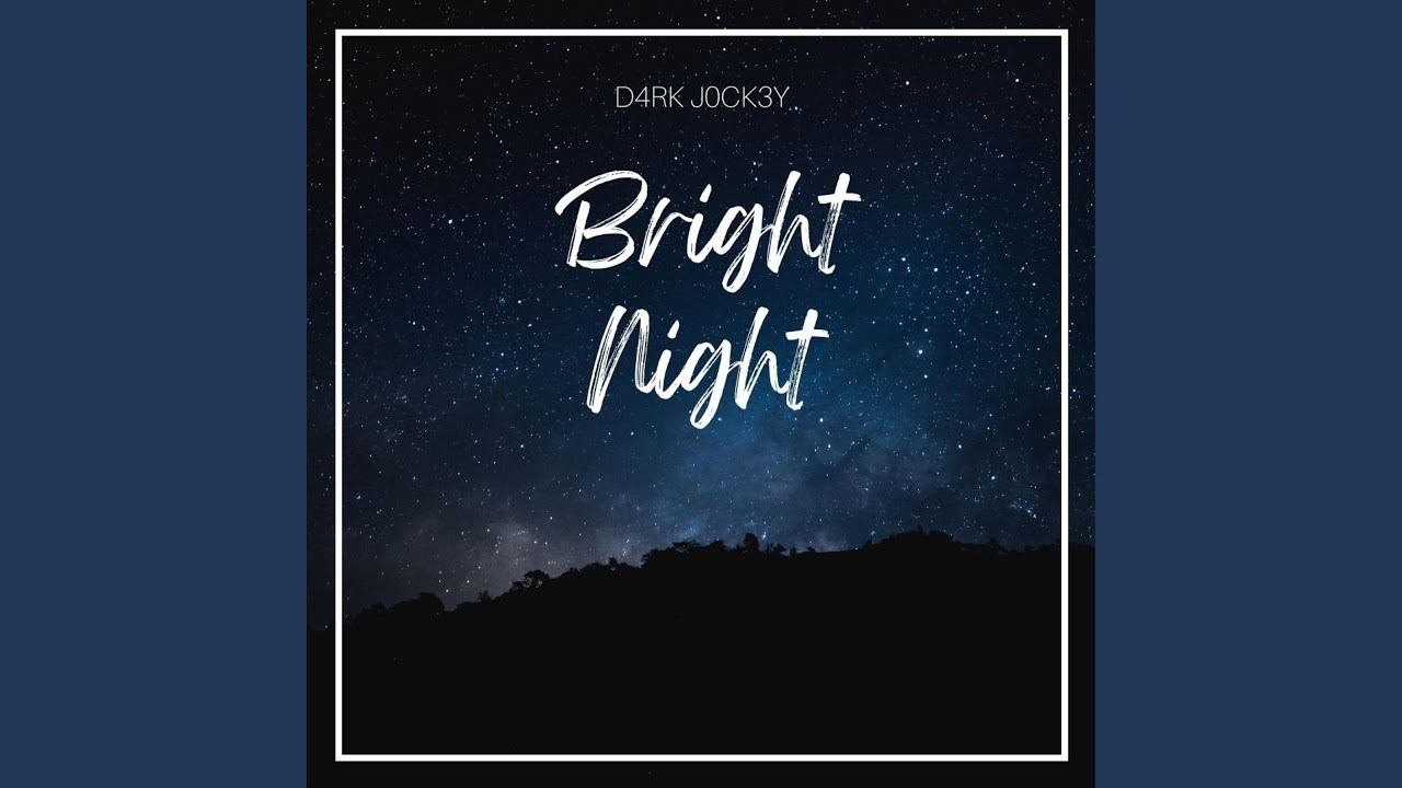 Bright Night (Remastered) - YouTube
