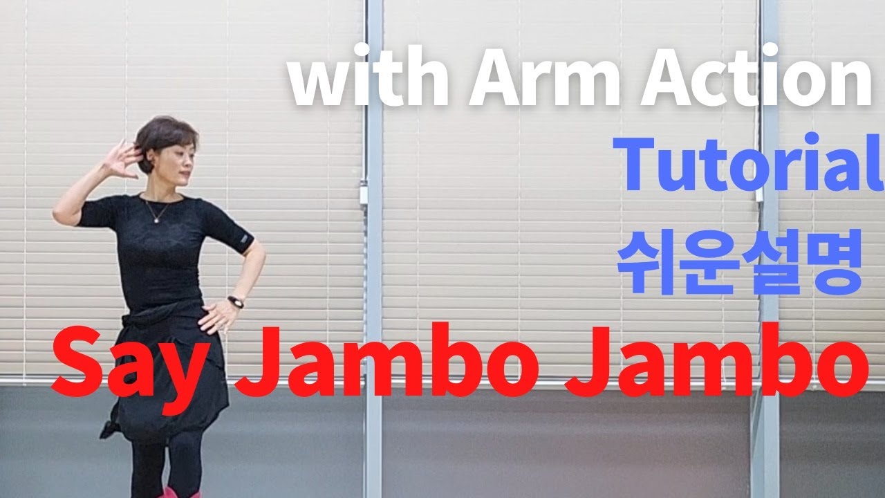 Say Jambo Jambo Line Dance (High Beginner: Penny Tan)- Tutorial with ...