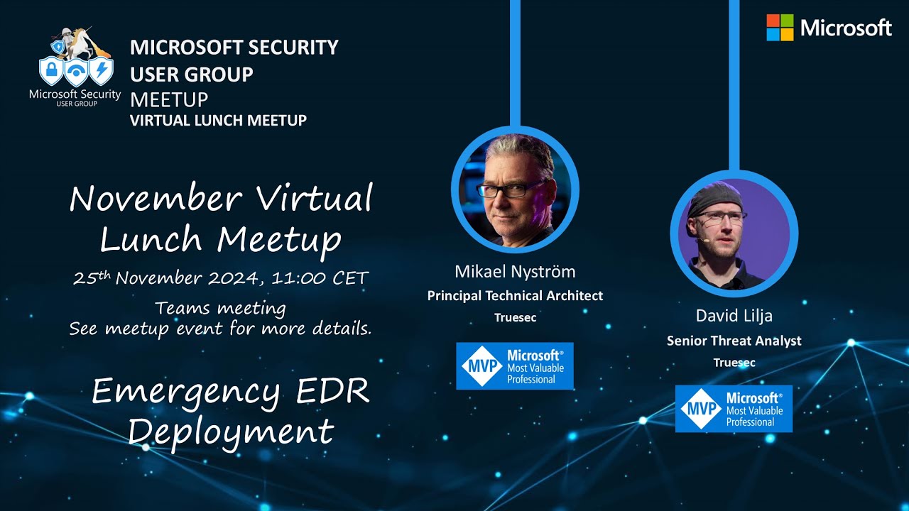 Virtual lunch meetup - Nov 2024 Emergency EDR Deployment - YouTube