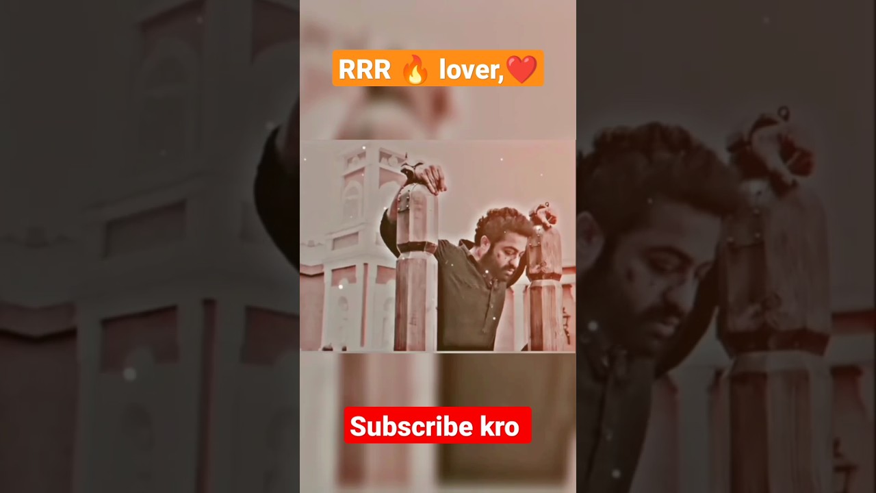 RRR Movie best scenes 🔥😎 #motivation #viral - YouTube