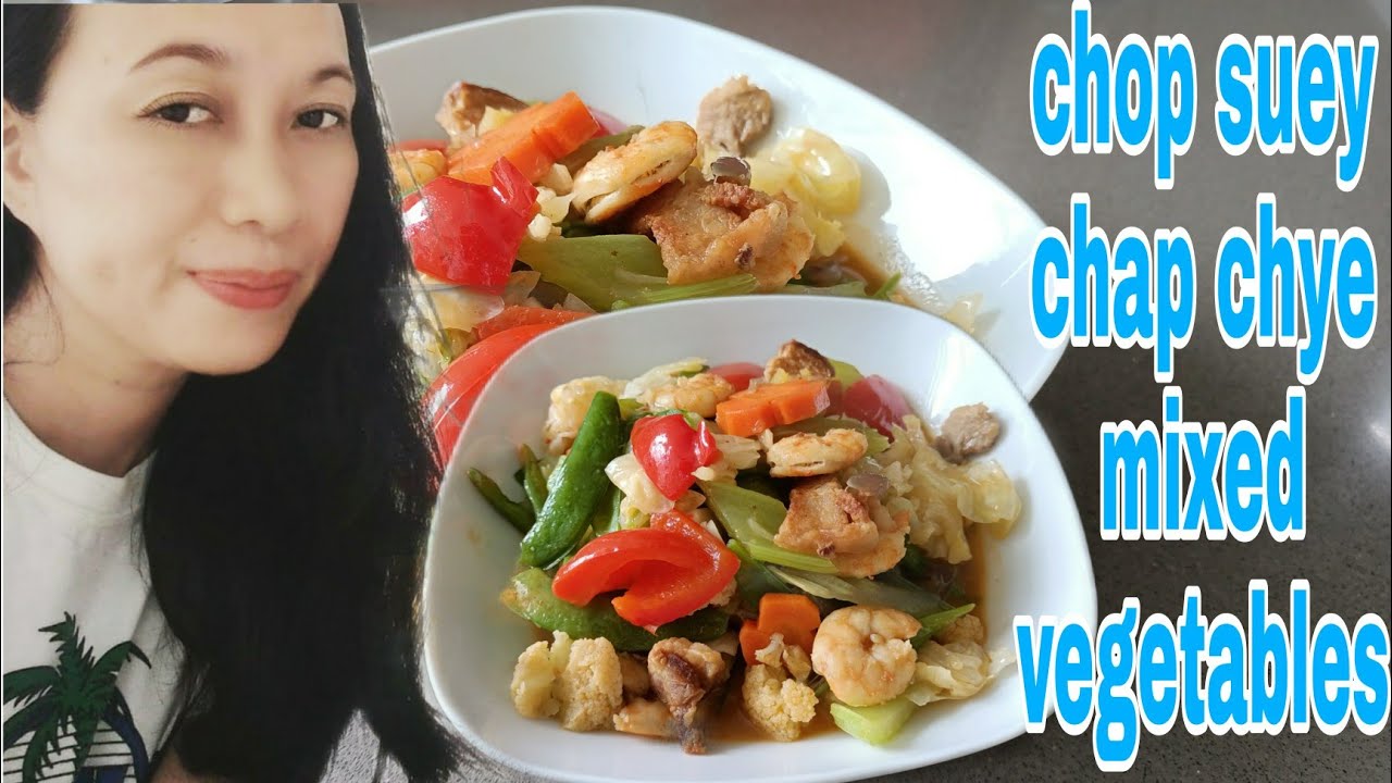 Chop suey| chap chye | Mixed vegetables #Mharfhe Yan - YouTube