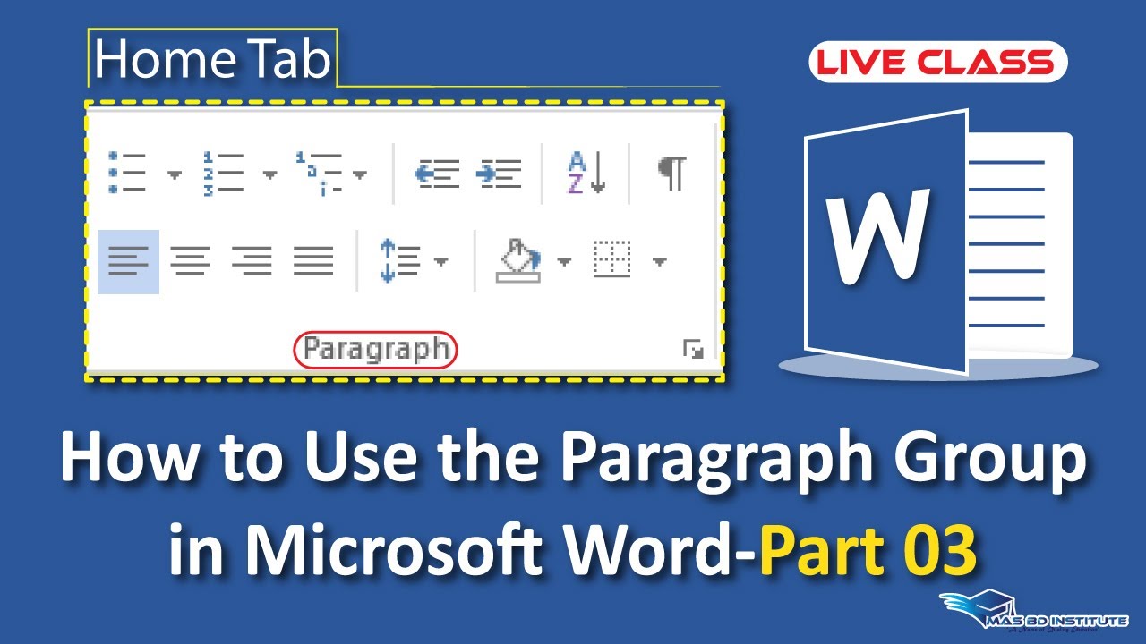 How to Use Paragraph Group in MS Word-Part 03 || Bullets-Numbering ...