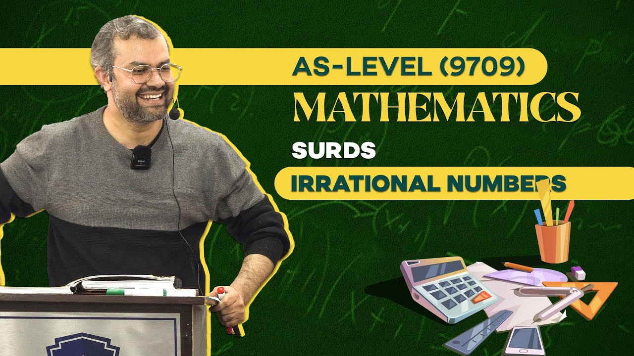As-Level (9709) | Math's | Arithmetic's | Number Style | Surds ...