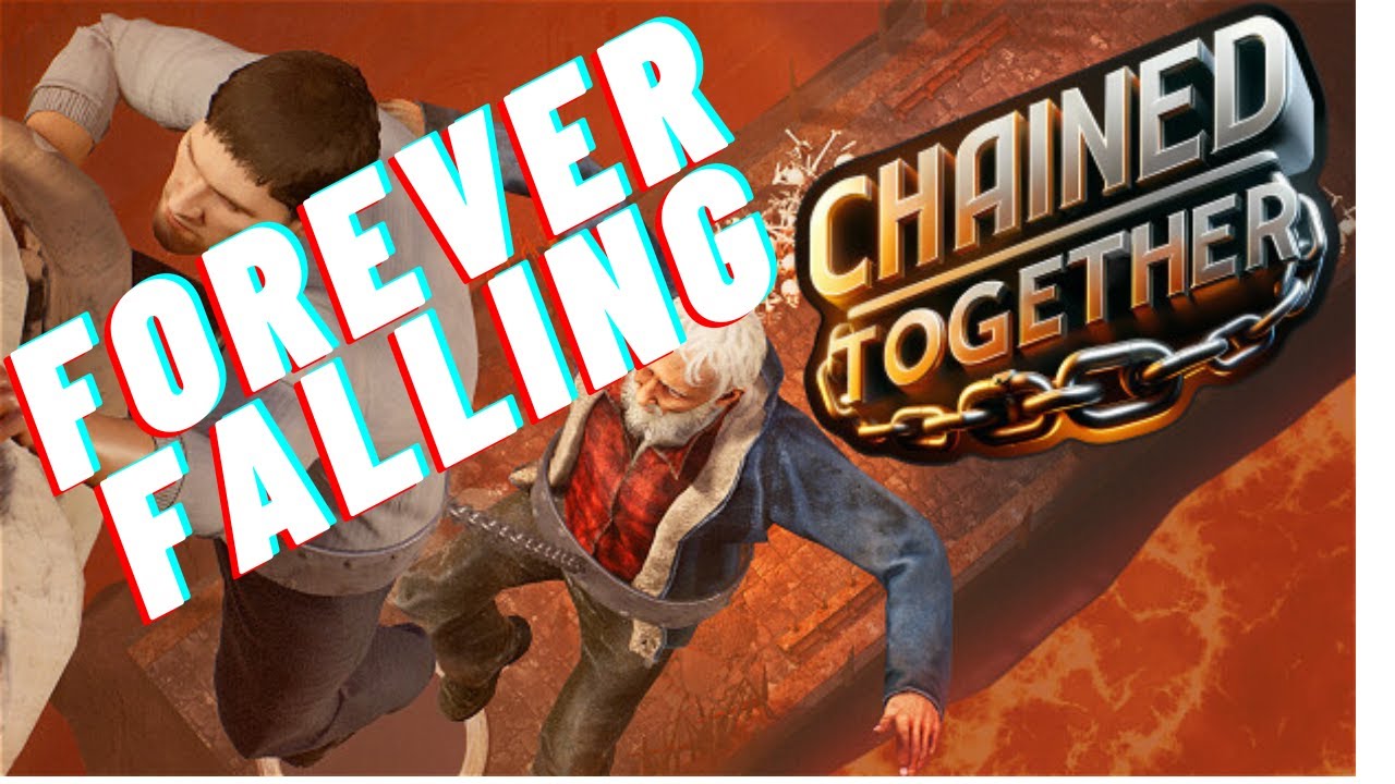 FOREVER Falling! | Chained Together Funny Moments | - YouTube