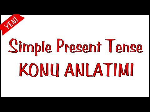 Simple Present Tense Konu Anlatımı