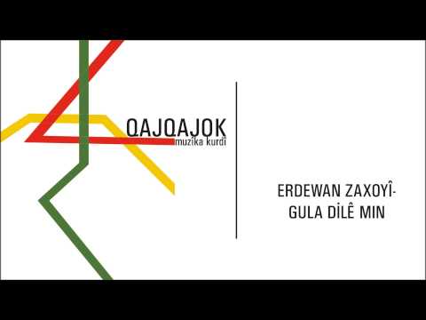 Erdewan Zaxoyî - Gula Dilê Min (heyranok)