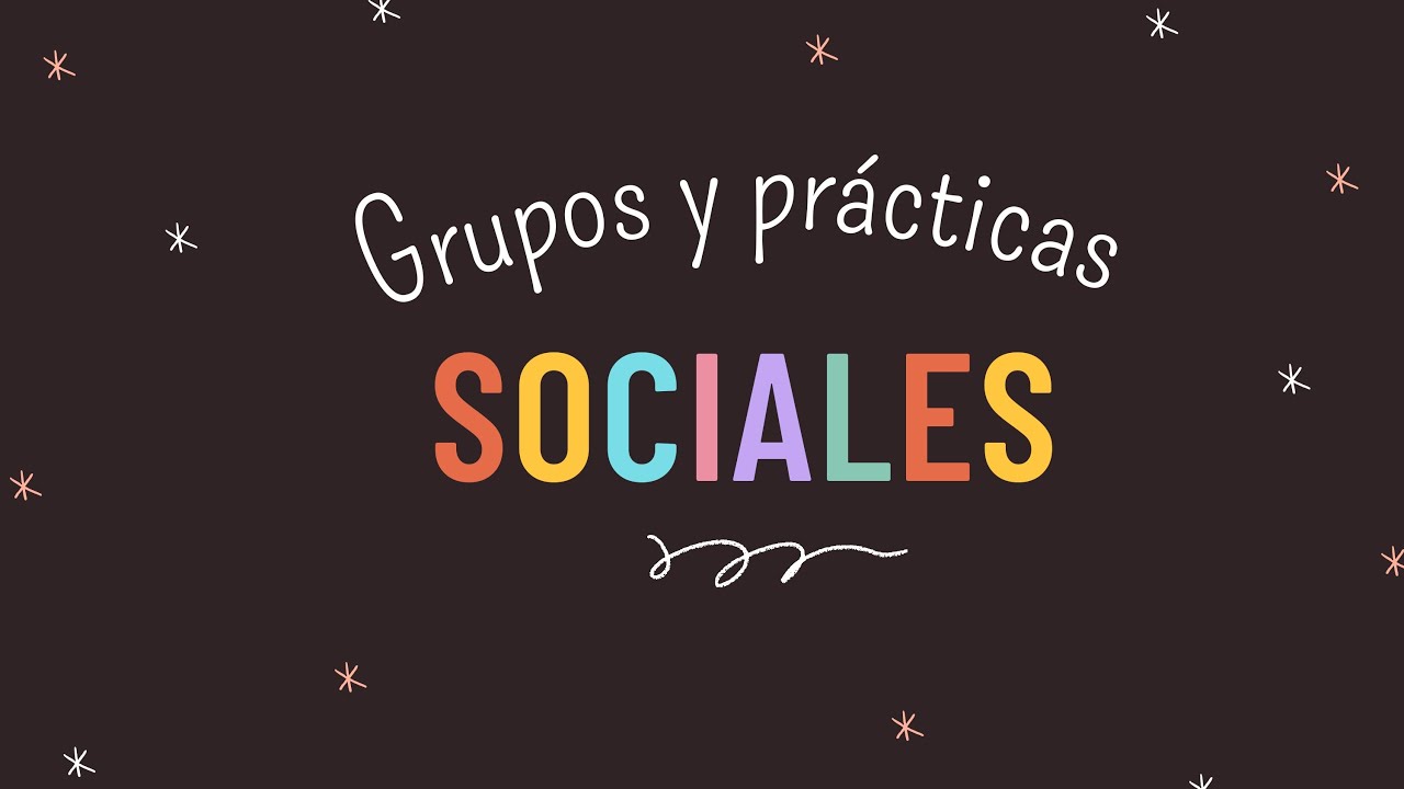 PRÁCTICAS SOCIALES- Introducción a las Ciencias Sociales - YouTube