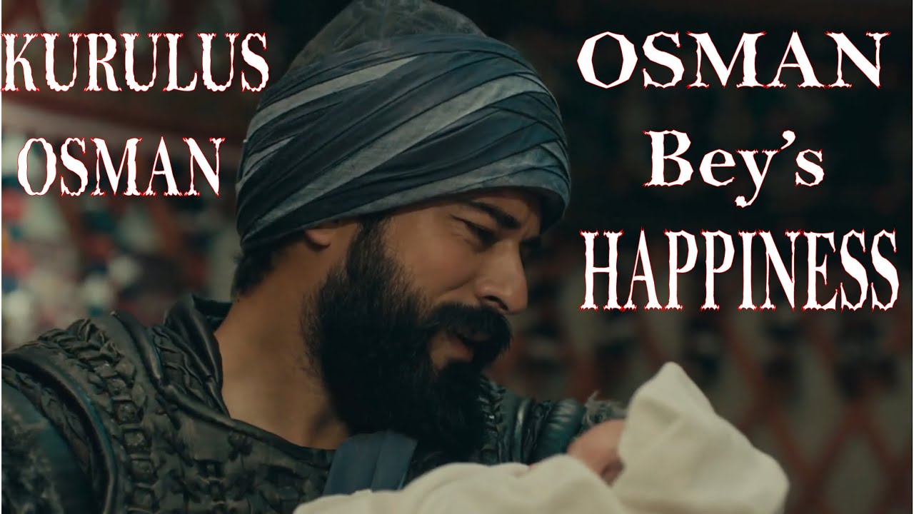 Birth Of Osman Baby Orhan | Happy mood of Osman Bey | Kurulus osman ...