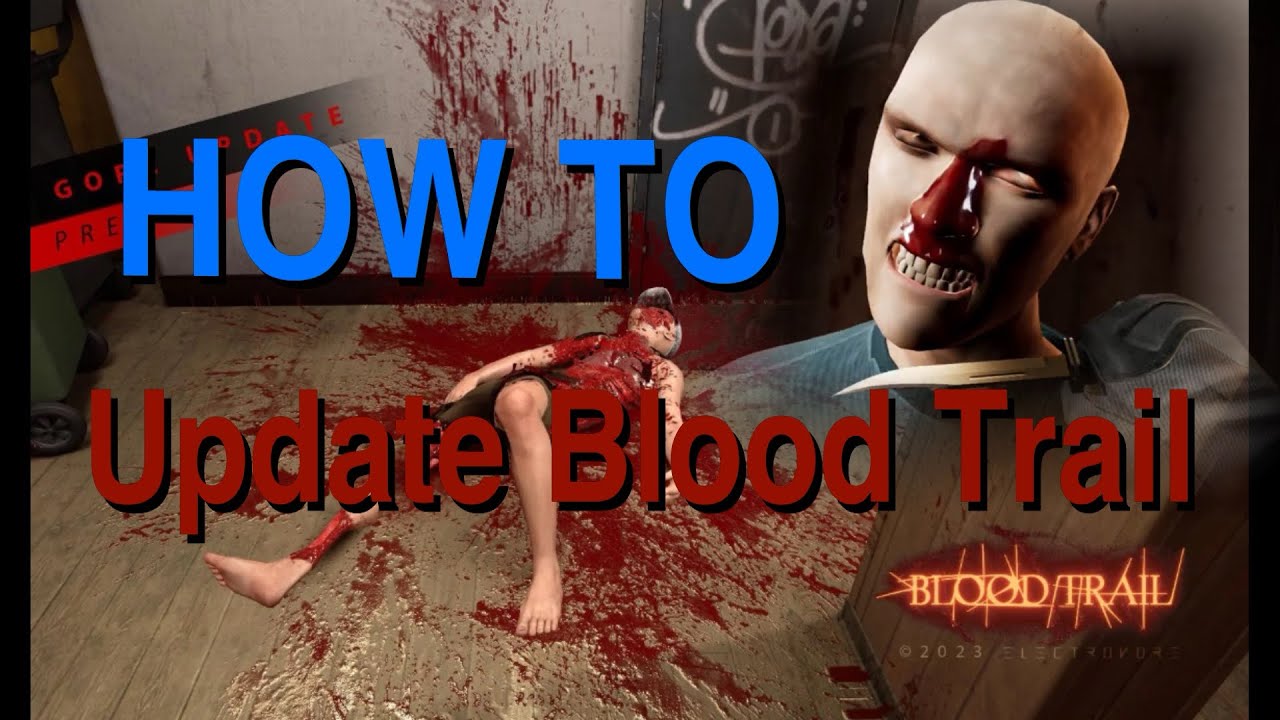 HowTo Update Blood Trail Into The New Experimental Beta - YouTube