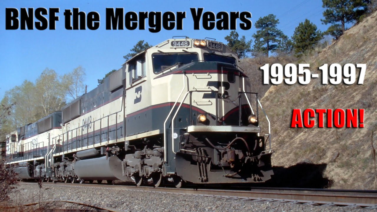 1995-1997 BNSF the Merger Years, SD40-2, C30-7, C40-8W, SD70MAC, C44-9W, B23-7, B30-7AB, GP30 ...