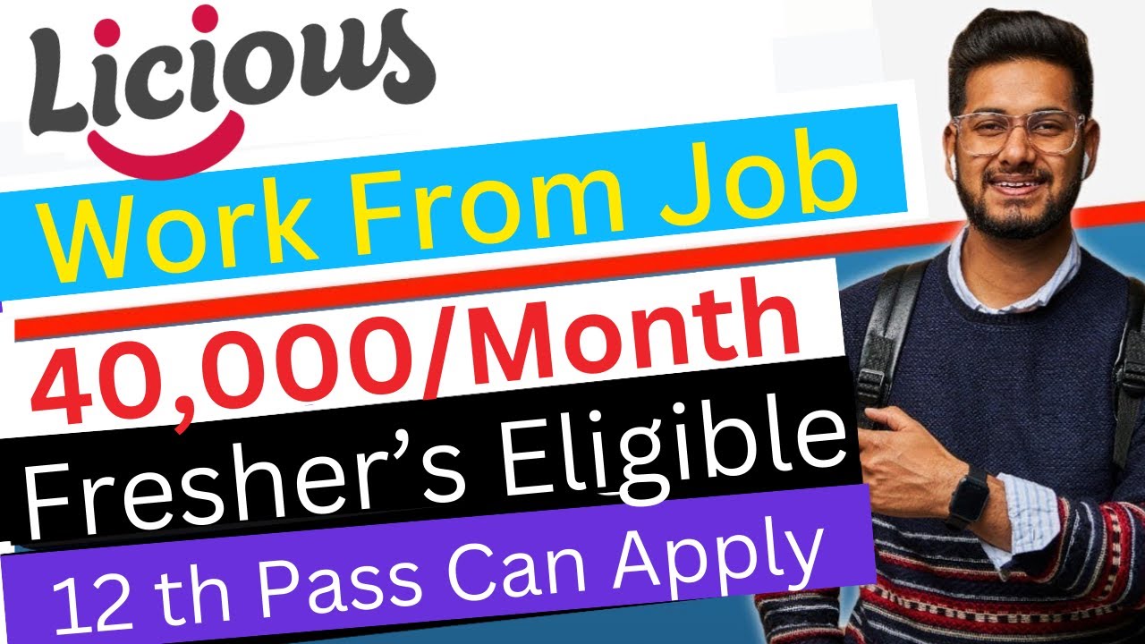 Licious Work from Home Job 2024😍| 12 th Pass Eligible | Salary - Rs ...
