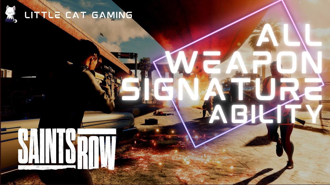 Saints Row Reboot (2022) | All Weapon's Signature Abilities - YouTube