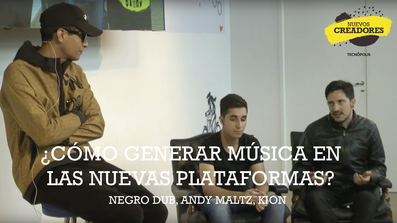 Kion, Andy Maltz y DJ Negro Dub hablan de la música en las nuevas ...
