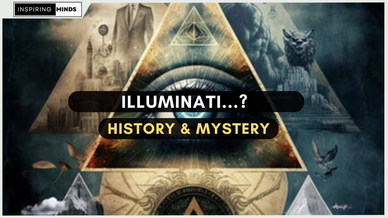 History & Mystery Behind Illuminati - YouTube