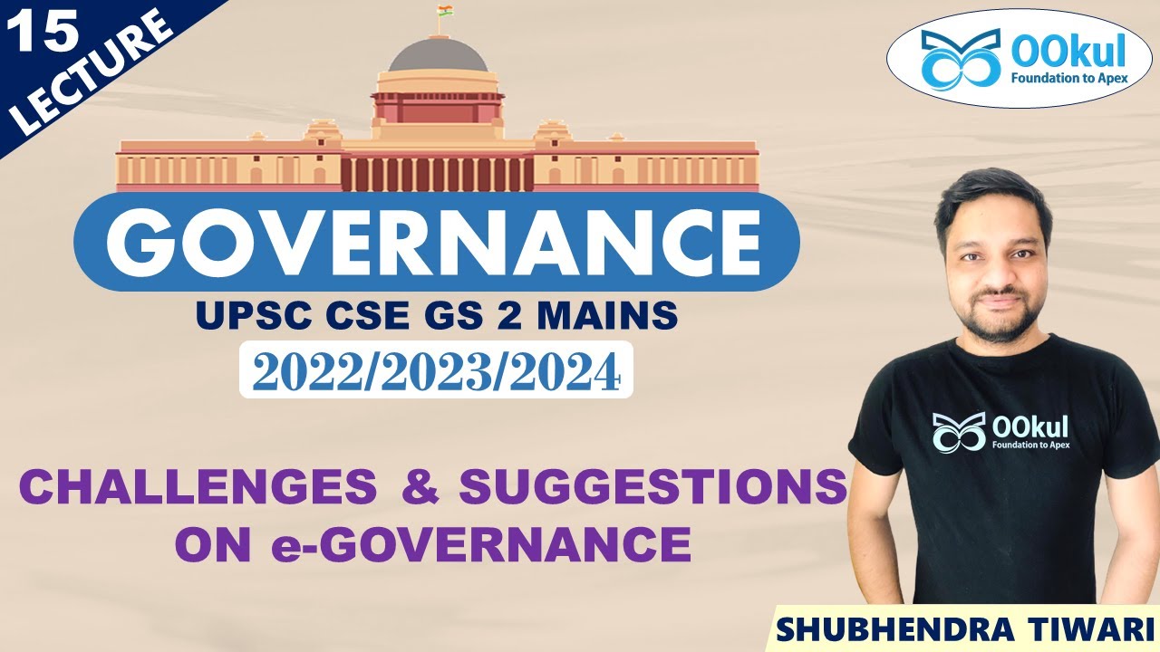 Challenges and Suggestions on e-Governance | Governance | UPSC CSE/IAS ...