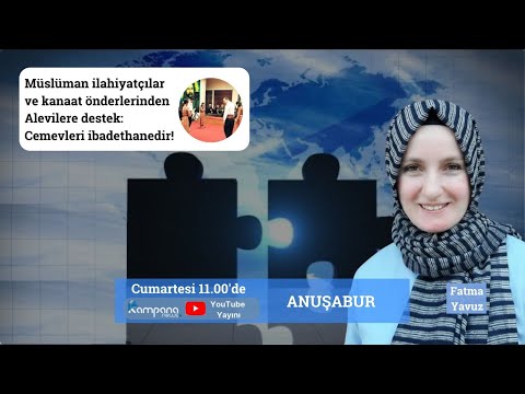Alevilere Destek: Cemevleri İbadethanedir! - Fatma Yavuz İle Anuşabur