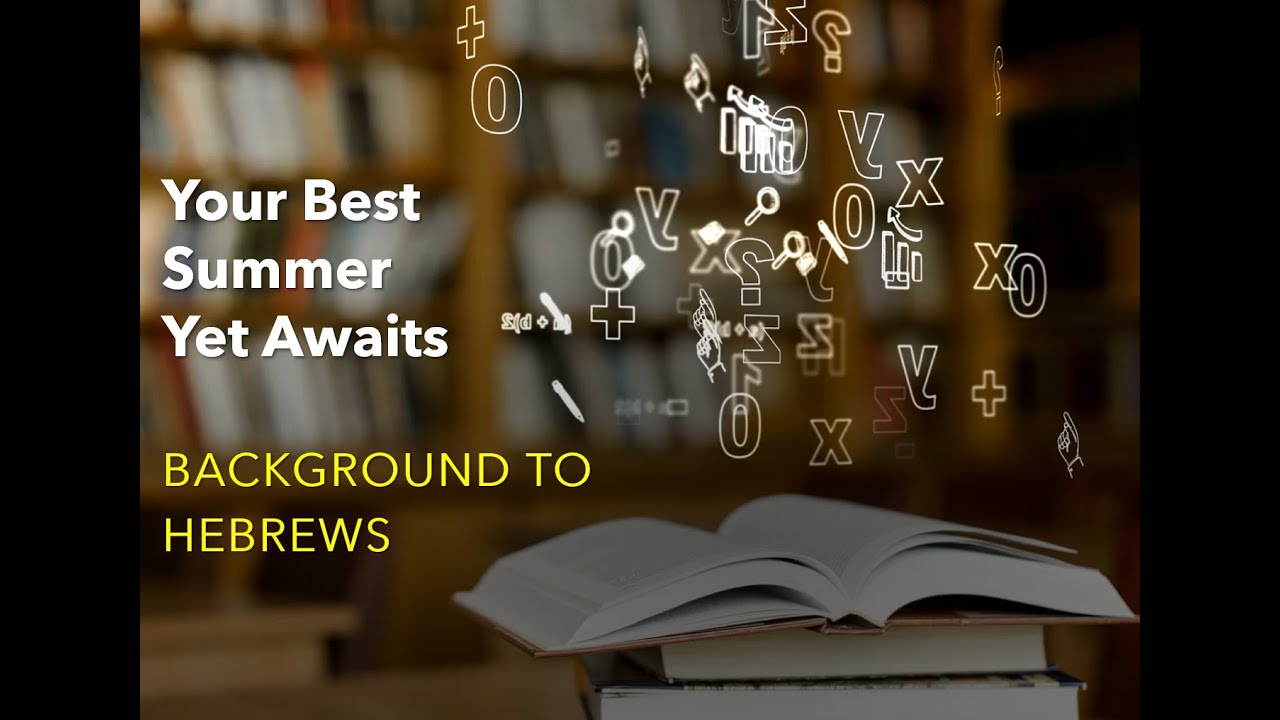 Boldly Exalting Christ - Old Testament Background to Hebrews 6/18/2023 ...