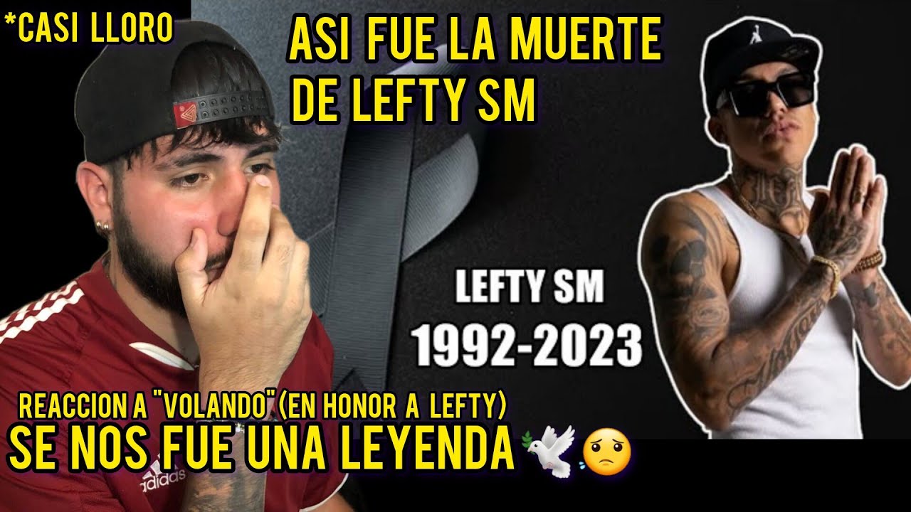 Reaccion a la muerte de Lefty SM | Asi fue su muerte, Lefty SM ...