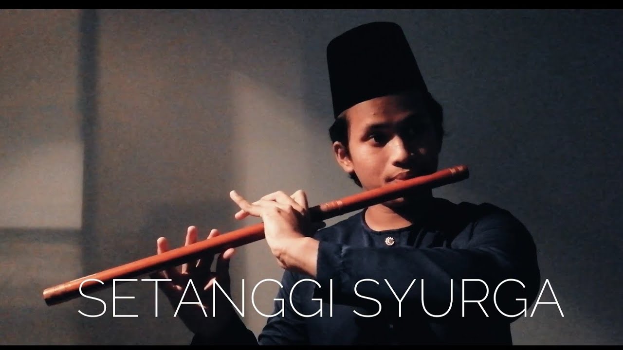 SETANGGI SYURGA 2020 - Inteam & Khai Bahar | Instrumental | Seruling ...