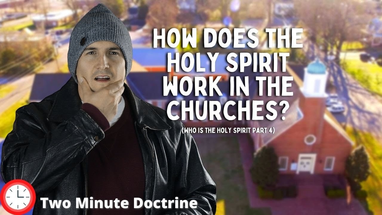 How Does The Holy Spirit Work In The Church