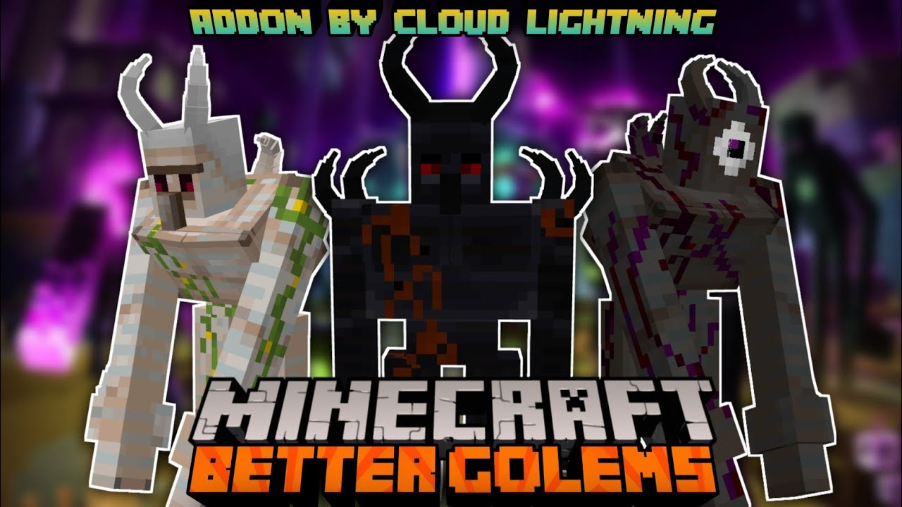Minecraft Pe Mobs Mod Terbaru - Cloud Mob: Better Golems Add-On | Minecraft Pe Mod and Addon ...