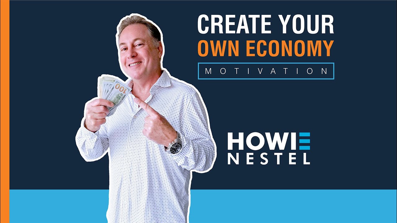 Create Your Own Economy - Howie Nestel - YouTube