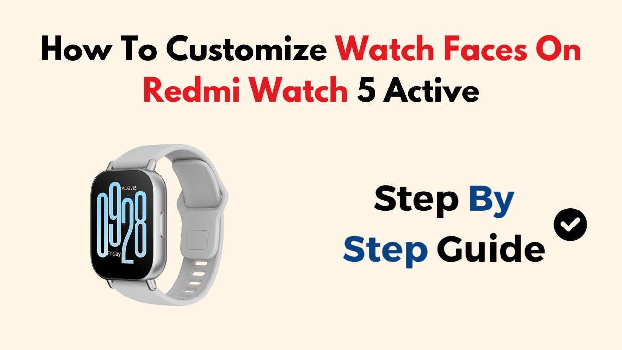 How To Customize Watch Faces On Redmi Watch 5 Active - YouTube