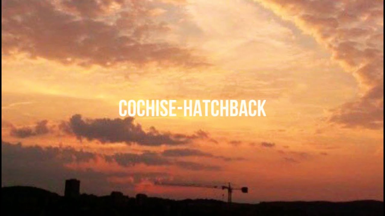 Cochise - Hatchback (s l o w e d + r e v e r b) - YouTube