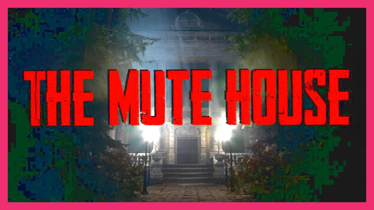 THE MUTE HOUSE (AWESOME Classic RE-Like Game) [#1] [Blind] - YouTube