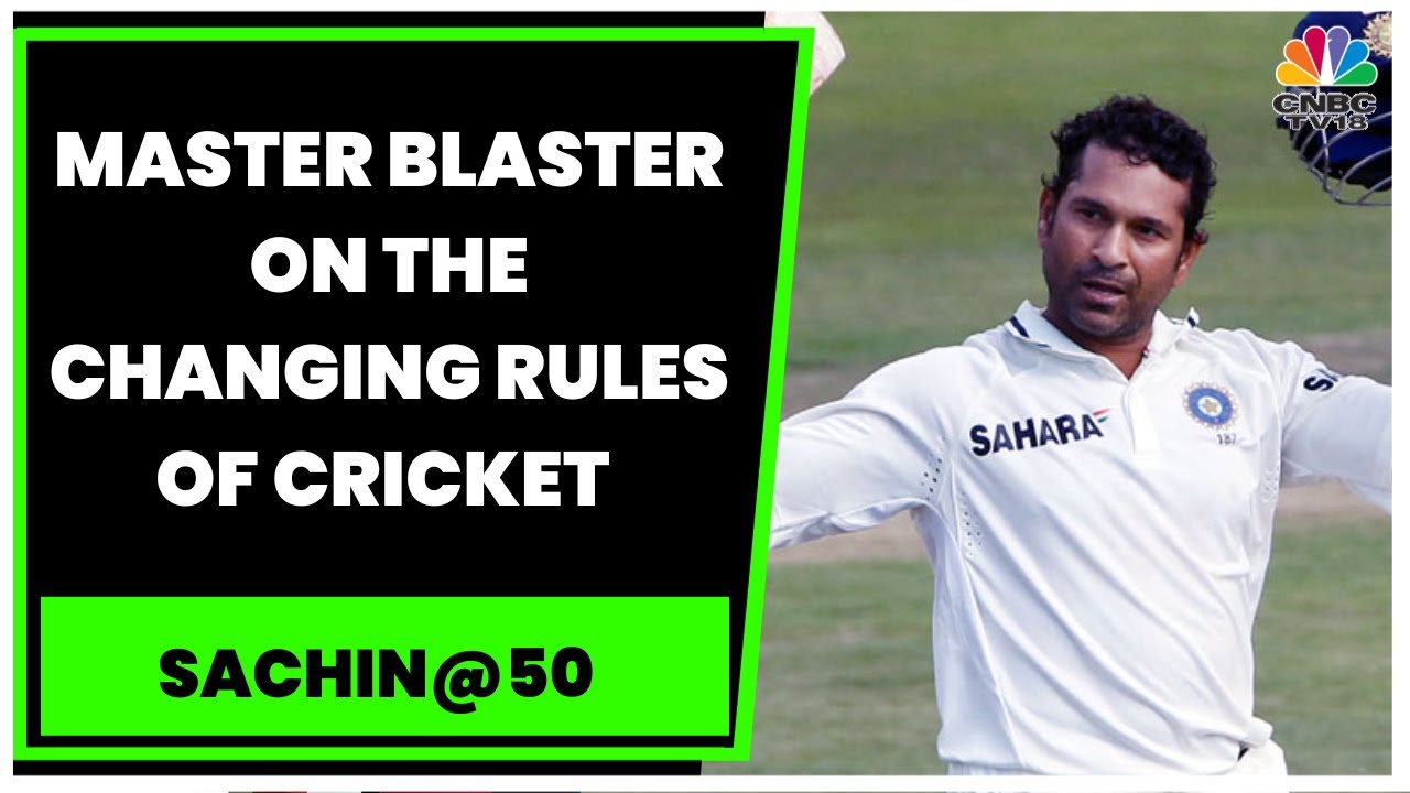 Master Blaster Sachin Tendulkar On The Changing Rules Of Cricket & More ...