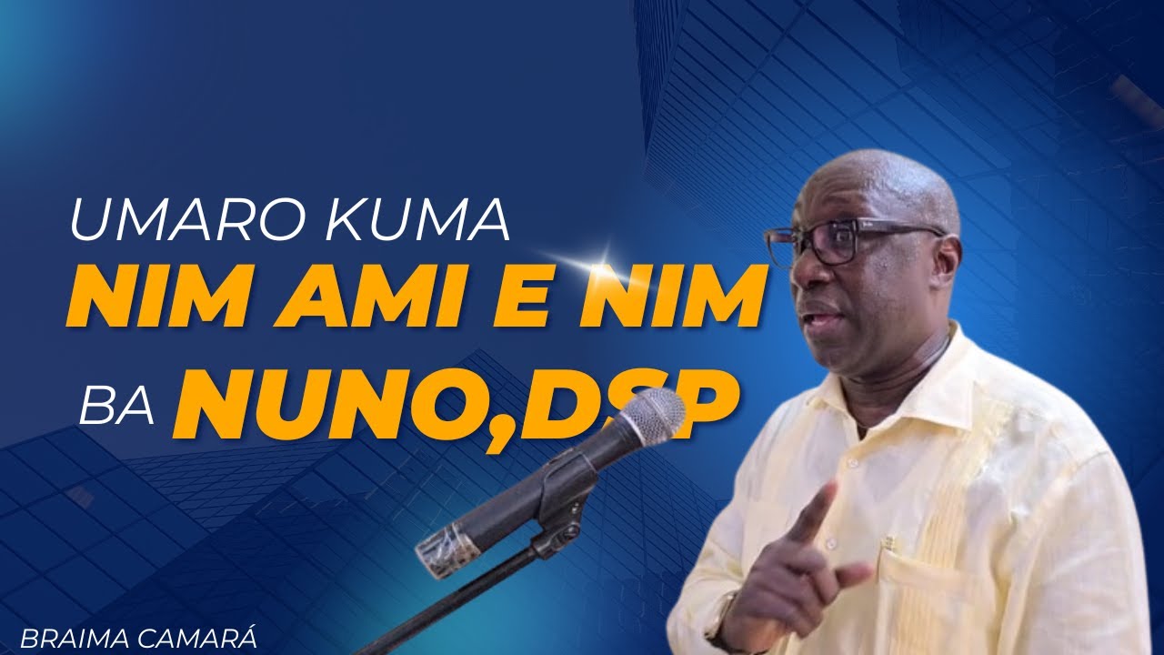 BRAIMA CAMARÁ KUMA UMARO SISSOCO EMBALÓ TA TRIBLA E MANDA MATAL E KA ...