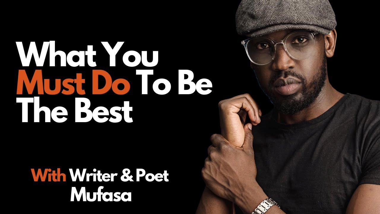 What You Must Do To Be The Best - YouTube