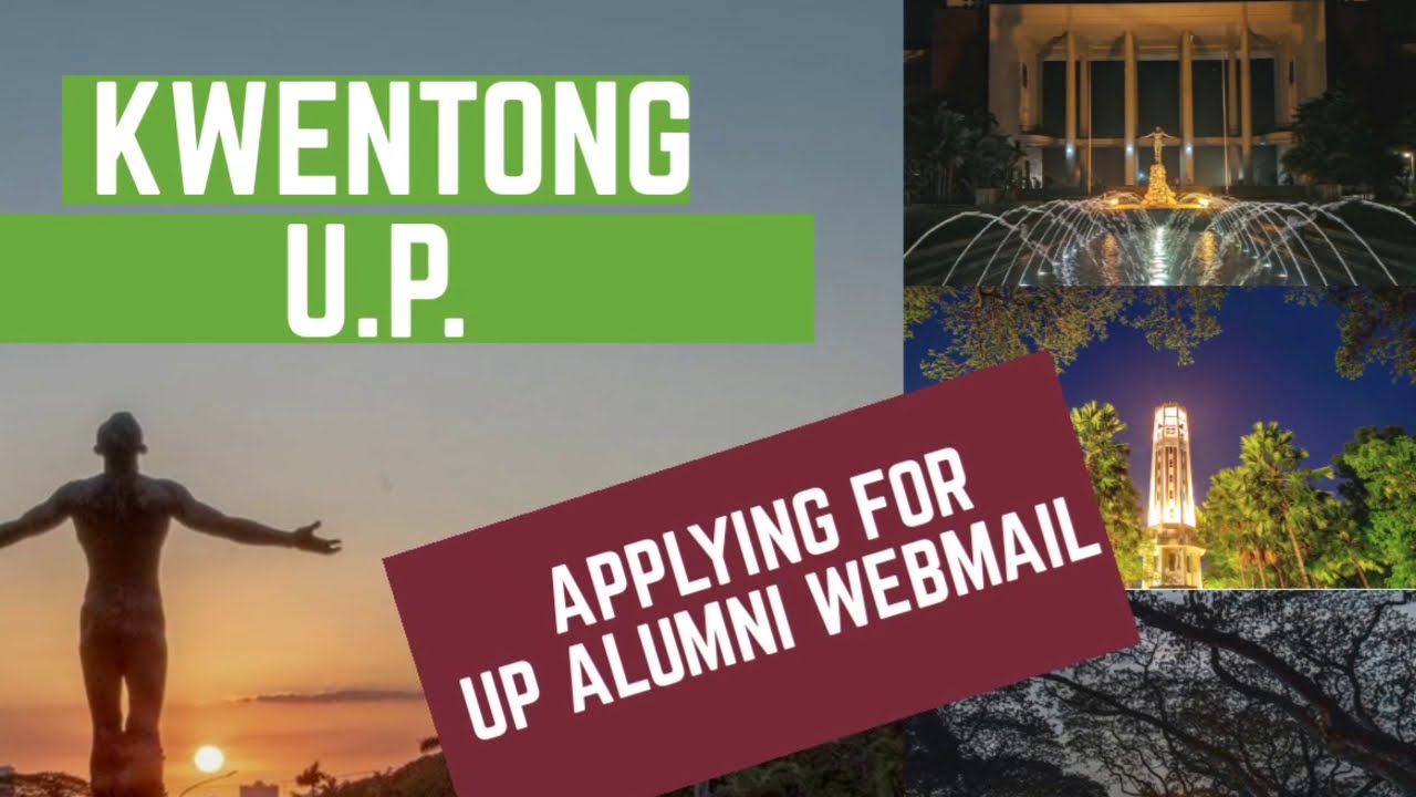 Kwentong UP : Applying for an Alumni Email Account - UP Diliman // UP ...