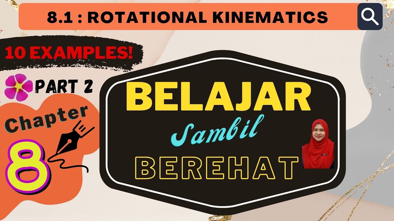 EXAMPLES CHAP 8 1 PART 2 Rotational Kinematics Matriculation Physics Sem 1 YouTube examples-chap-8-1-part-2-rotational-kinematics-matriculation-physics-sem-1-youtube