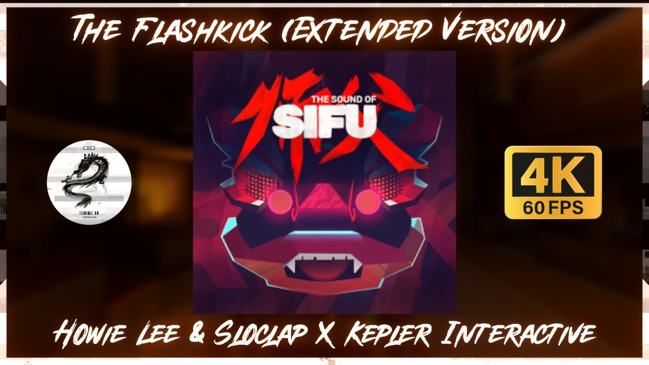 【Sifu／Howie Lee】The Flashkick (Extended Version) - YouTube