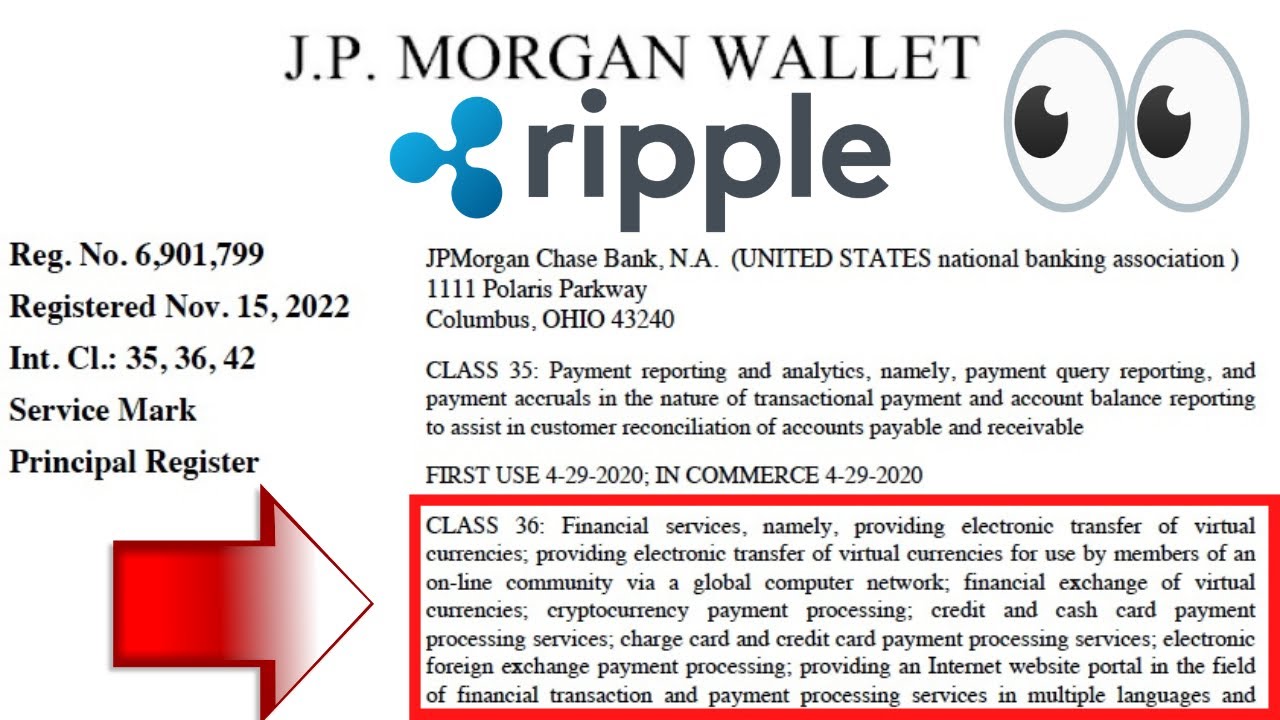 Ripple XRP J.P. Morgan WHAT!?!? Ripple - "SEC hasn’t labeled XRP a ...